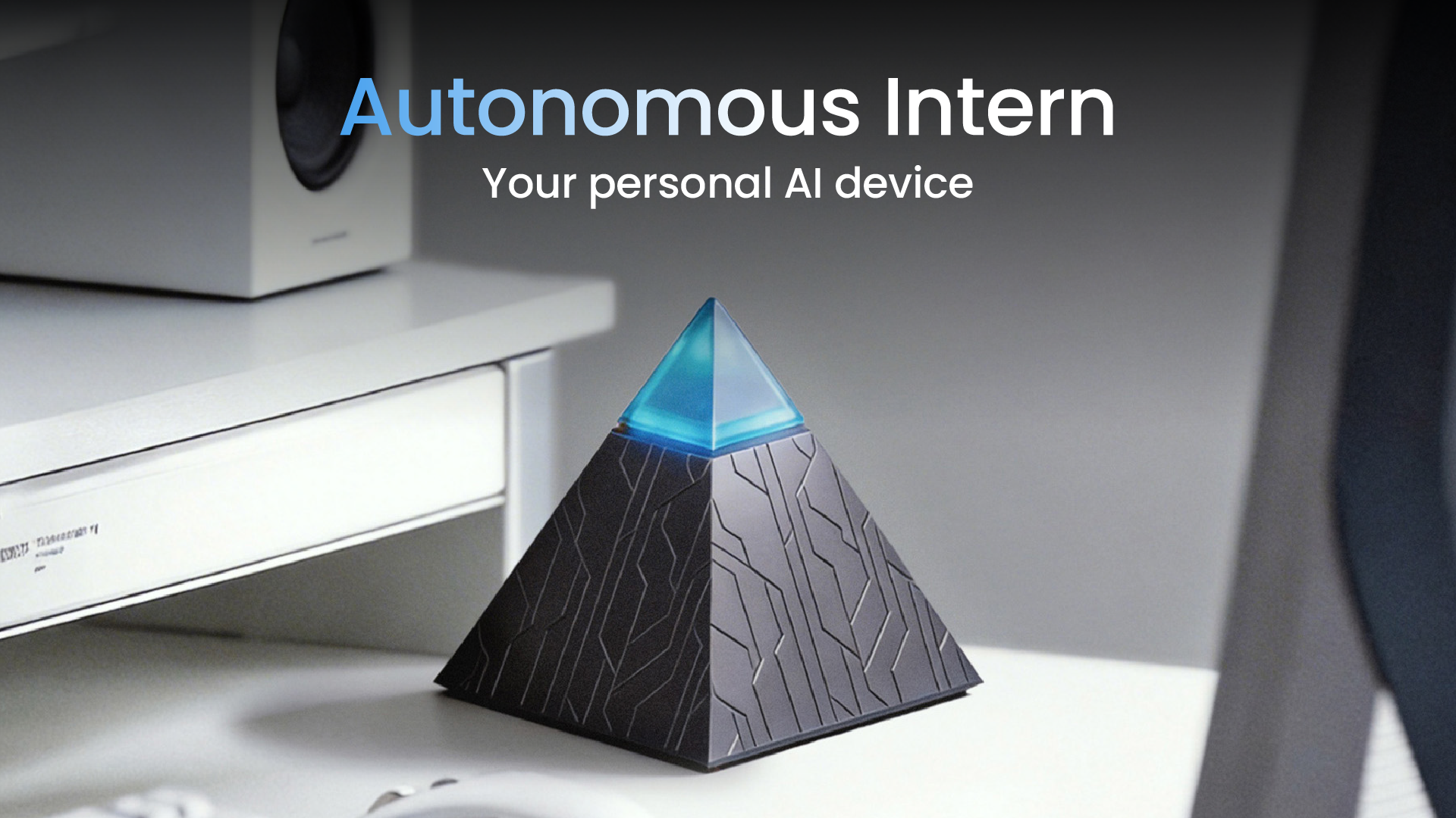 Autonomous Intern: Personal AI device